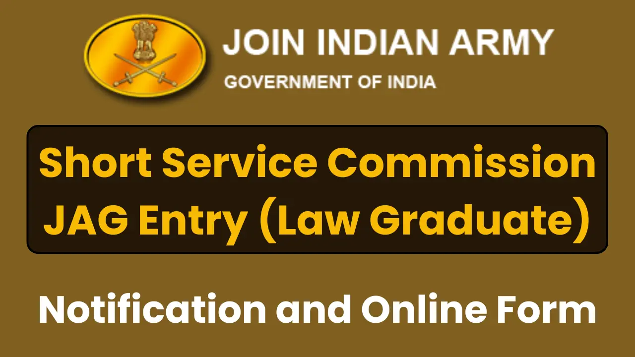 Army JAG Entry 2025 Notification OUT For 123rd Course; LLB Graduates ...