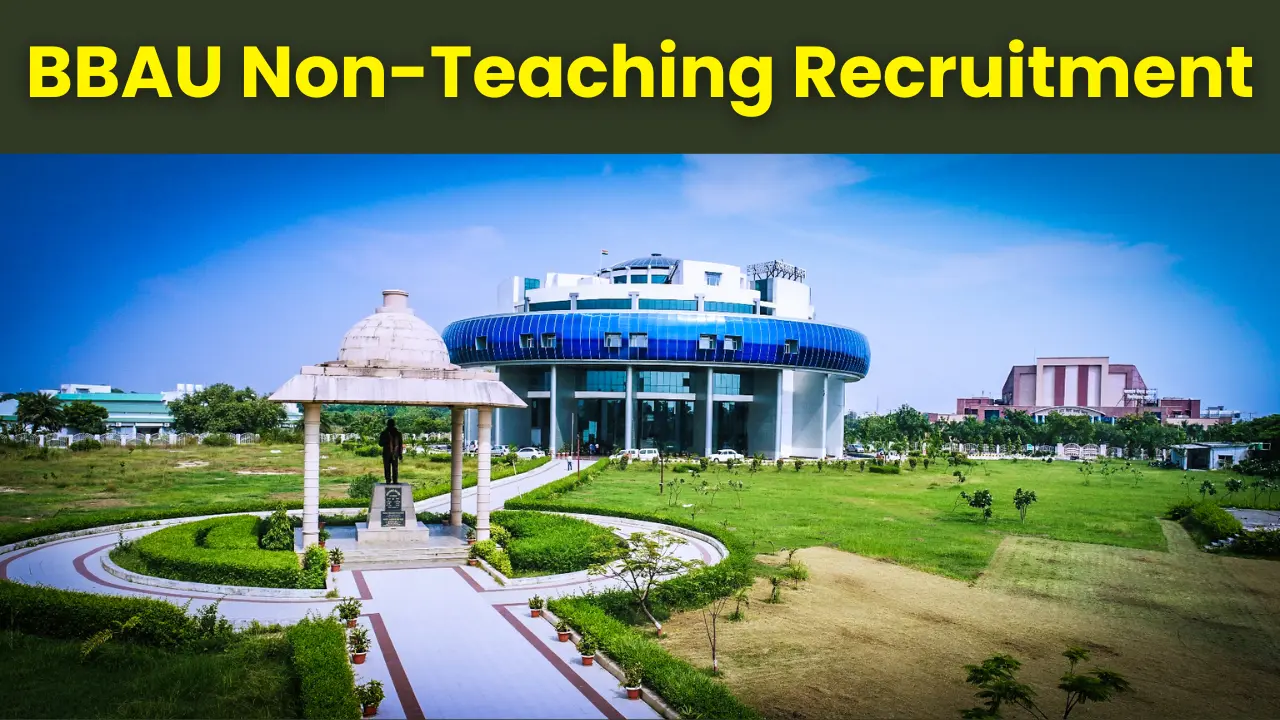 BBAU Non-Teaching Recruitment 2025 Notification OUT For LDC, Assistant ...